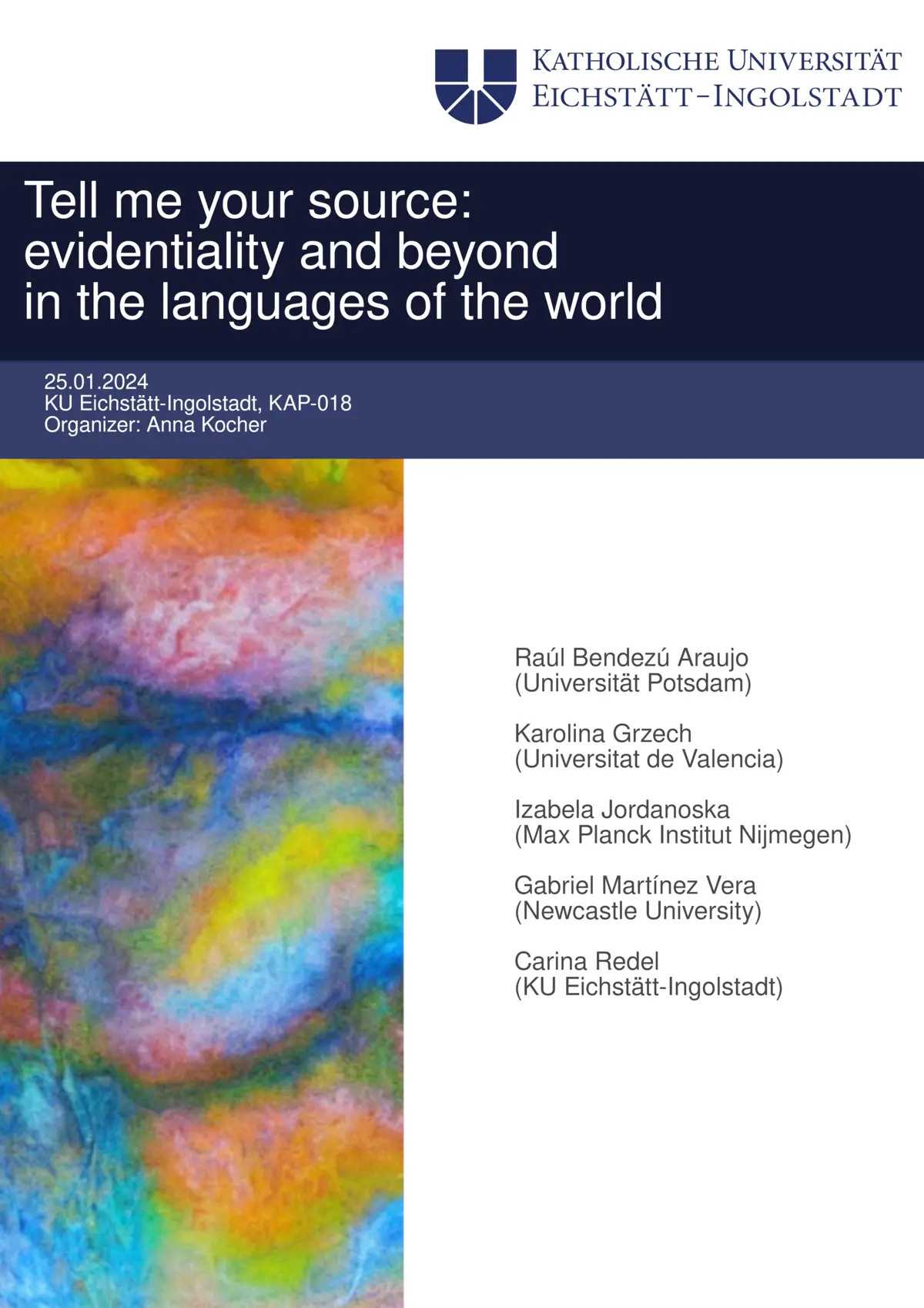 Tell me your source: evidentiality and beyond in the languages of the ...